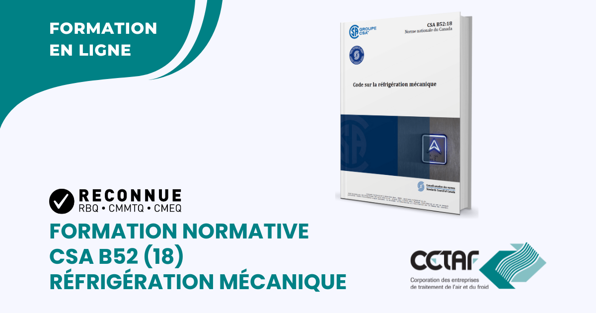 Formations permanentes - Formation normative CSA B52 (18) Réfrigération ...